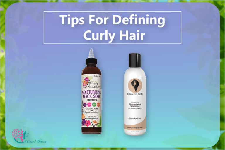 Tips For Defining Curly Hair - A center for curly hair